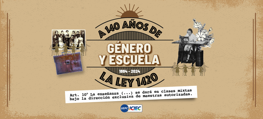 Ley 1420 | Género y escuela - conectate ICIEC-UEPC